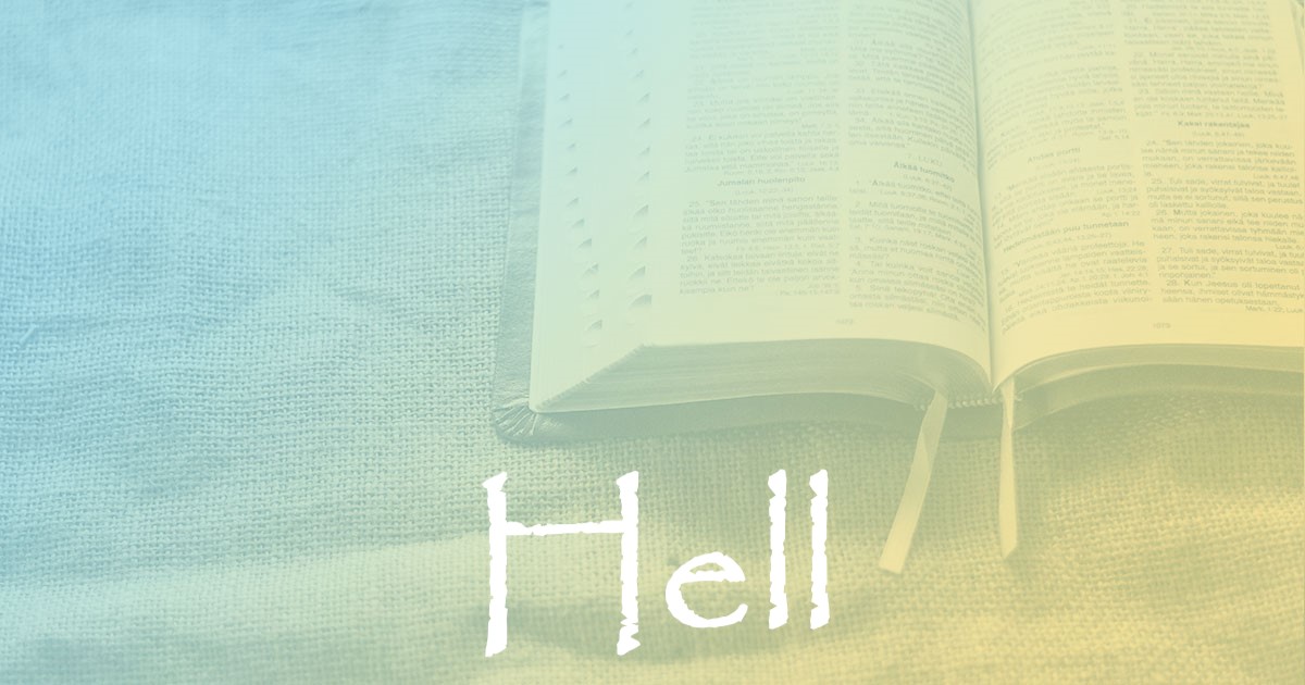 Hell: Part 6 - The Two Compartments of Hell | Grace Bible Church ...