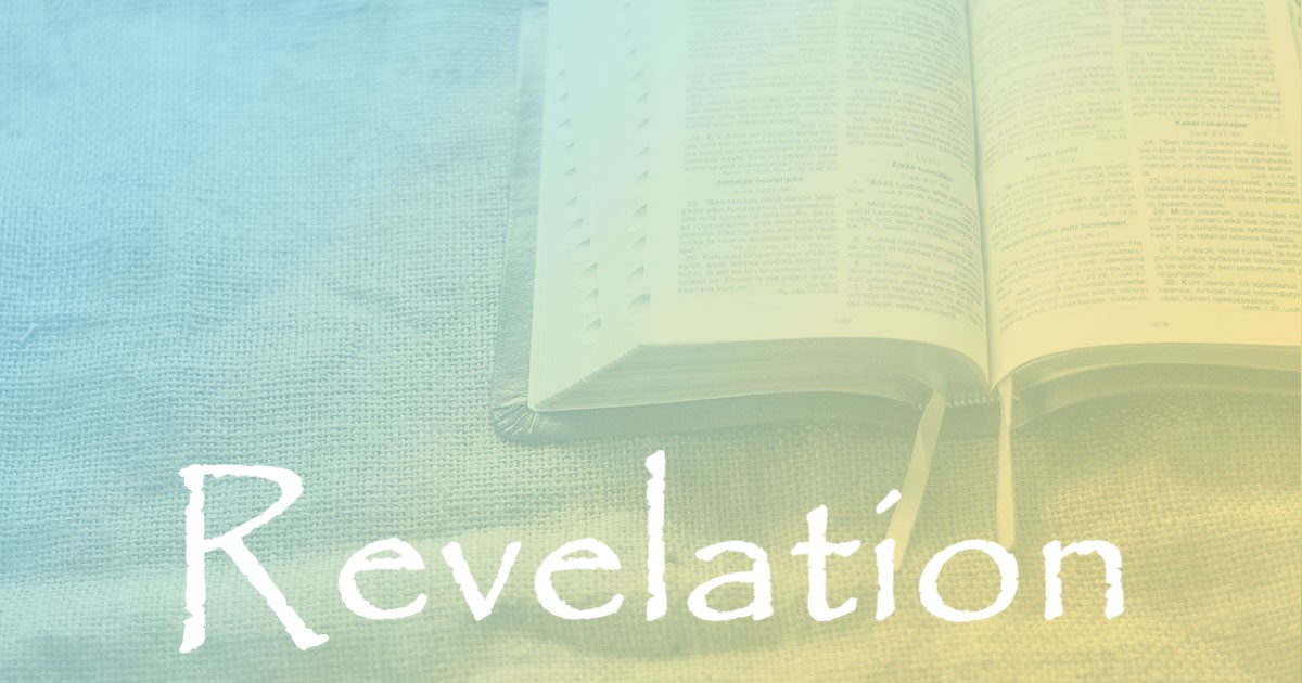 Revelation 1:1: The Revelation of Jesus Christ | Grace Bible Church ...